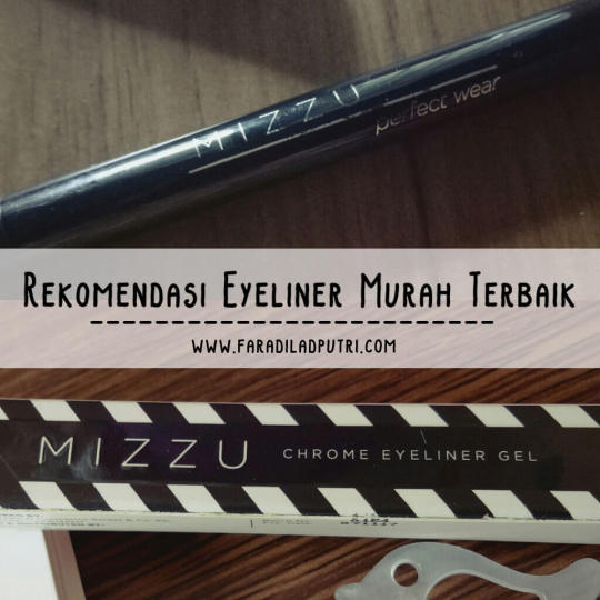 Rekomendasi Eyeliner Murah Terbaik: Mizzu Eyeliner Pen Perfect Wear ...